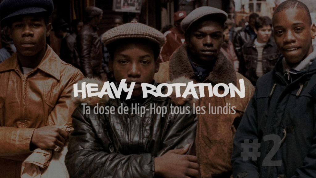 Heavy Rotation #2: La playlist Hip-Hop de la semaine - The BackPackerz